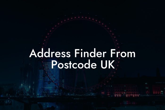 Address Finder From Postcode UK - UK Postcode Database - CSV & MySQL Postcodes