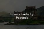 County Finder by Postcode - UK Postcode Database - CSV & MySQL Postcodes