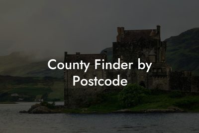County Finder by Postcode - UK Postcode Database - CSV & MySQL Postcodes