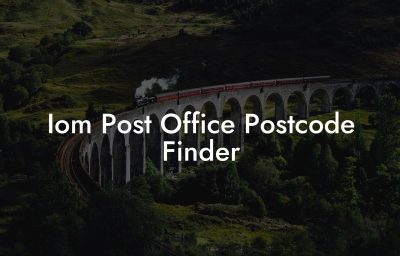Iom Post Office Postcode Finder - UK Postcode Database - CSV & MySQL Postcodes