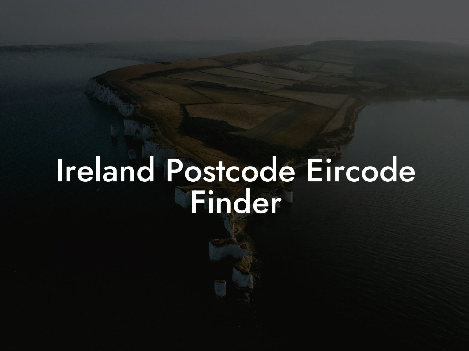 Ireland Postcode Eircode Finder - UK Postcode Database - CSV & MySQL ...