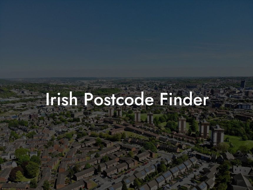 Irish Postcode Finder - UK Postcode Database - CSV & MySQL Postcodes