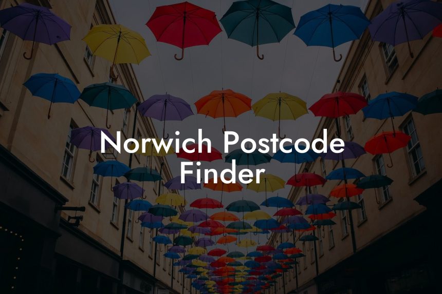 Norwich Postcode Finder - UK Postcode Database - CSV & MySQL Postcodes