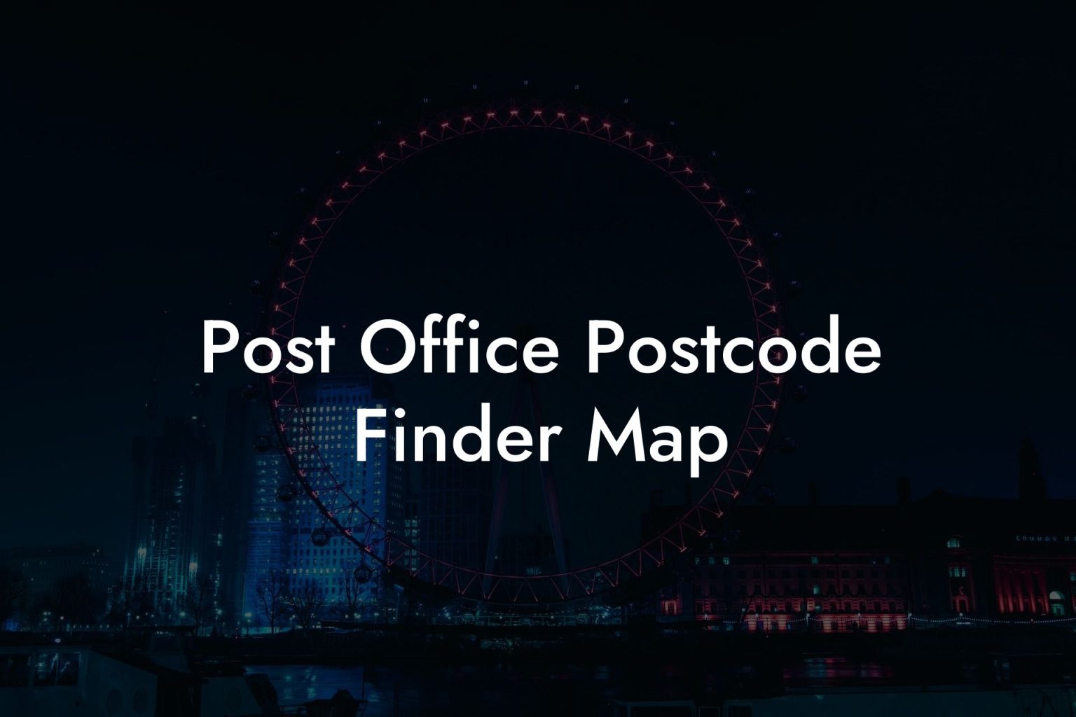 Post Office Postcode Finder Map - UK Postcode Database - CSV & MySQL Postcodes