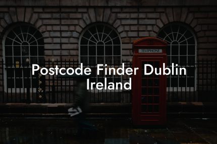 Postcode Finder Dublin Ireland - UK Postcode Database - CSV & MySQL ...