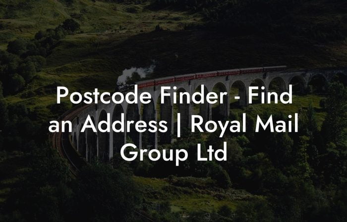 Postcode Finder - Find an Address | Royal Mail Group Ltd - UK Postcode ...