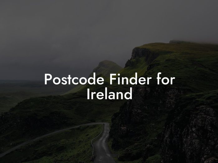 Postcode Finder for Ireland - UK Postcode Database - CSV & MySQL Postcodes