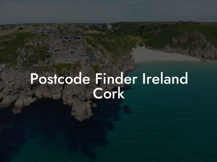 Postcode Finder Ireland Cork - UK Postcode Database - CSV & MySQL Postcodes