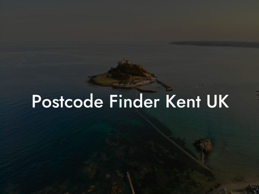 Postcode Finder Kent UK - UK Postcode Database - CSV & MySQL Postcodes