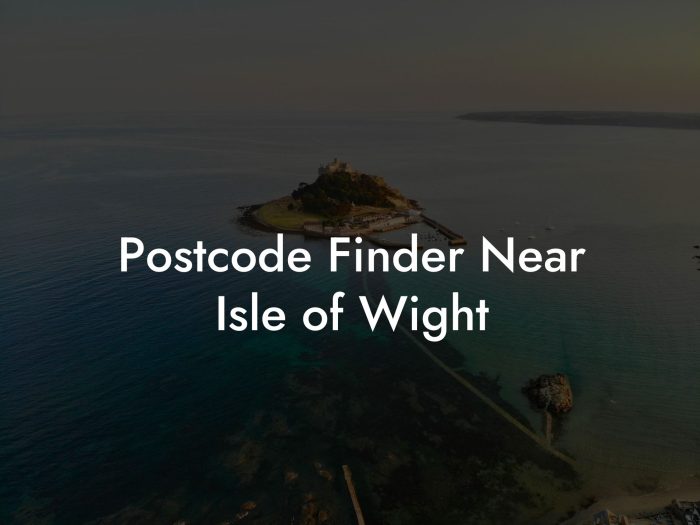 Postcode Finder Near Isle of Wight - UK Postcode Database - CSV & MySQL ...
