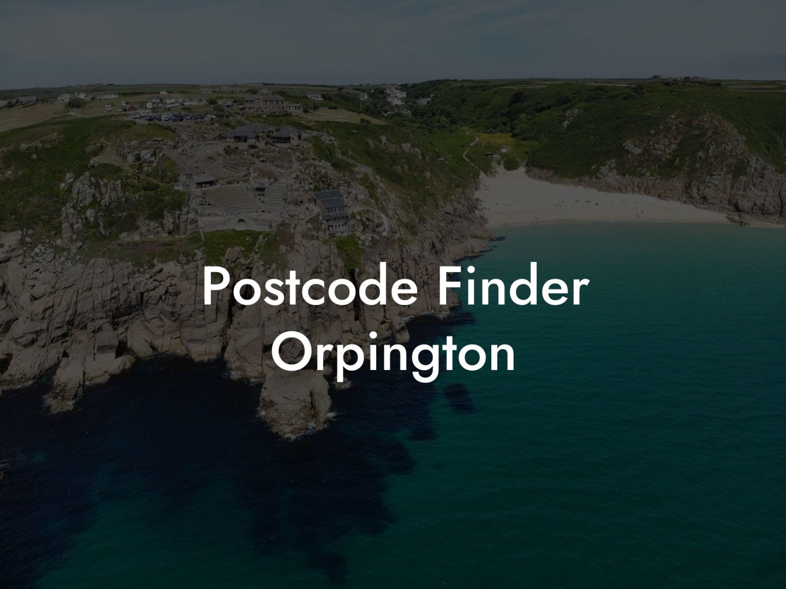 Postcode Finder Orpington