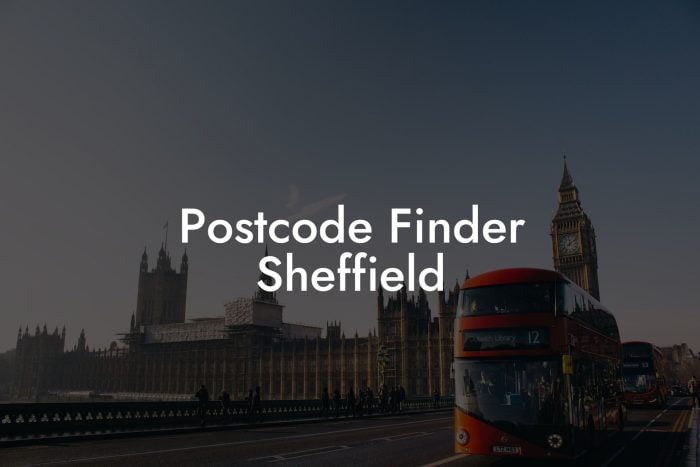 Postcode Finder Sheffield - UK Postcode Database - CSV & MySQL Postcodes