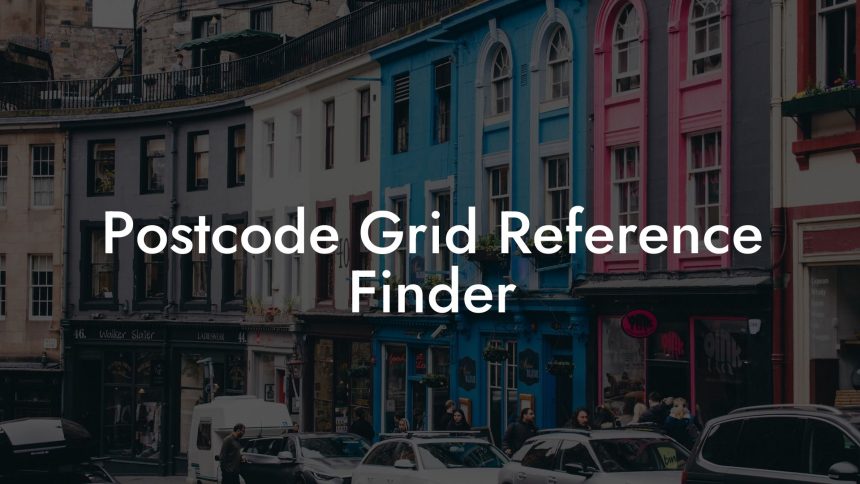 Postcode Grid Reference Finder - UK Postcode Database - CSV & MySQL Postcodes