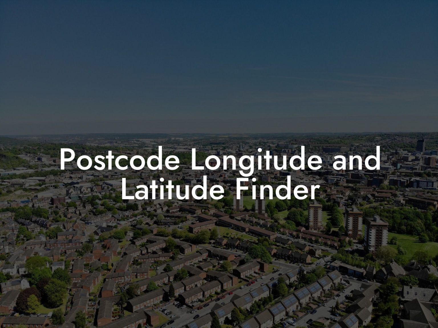 Postcode Longitude and Latitude Finder - UK Postcode Database - CSV & MySQL Postcodes