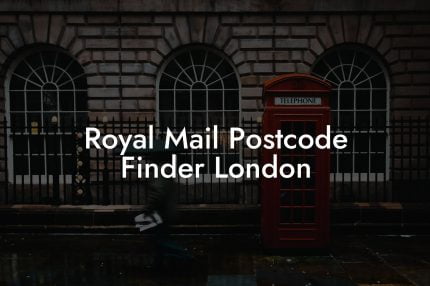 Royal Mail Postcode Finder London - UK Postcode Database - CSV & MySQL ...