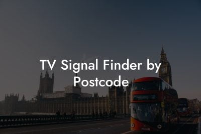 TV Signal Finder by Postcode
